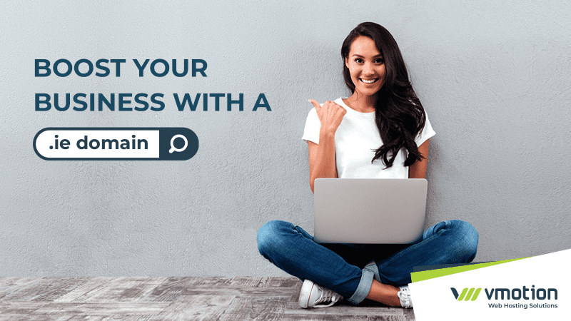 5 Reasons Why Having an Irish Domain is Great for Your Business - Blog ...